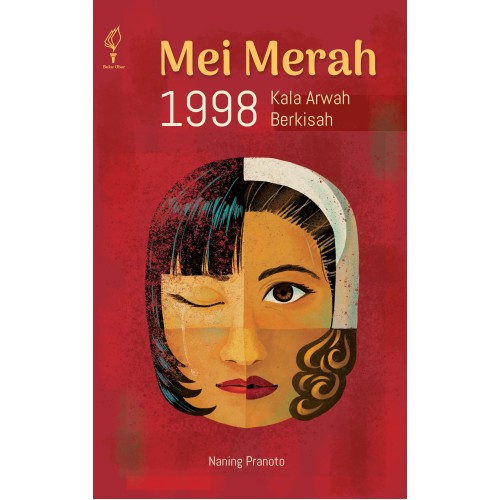 Mei Merah 1998 (Kala Arwah Berkisah)
