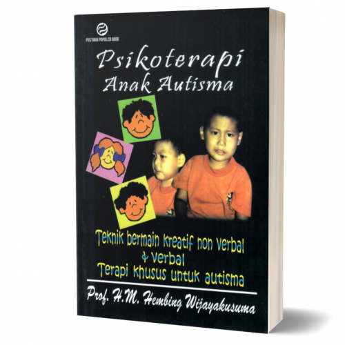 Psikoterapi Anak Autisma: Teknik Bermain Kreatif NonVerbal & Verbal ...