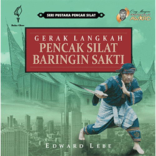 Gerak Langkah Pencak Silat Baringin Sakti